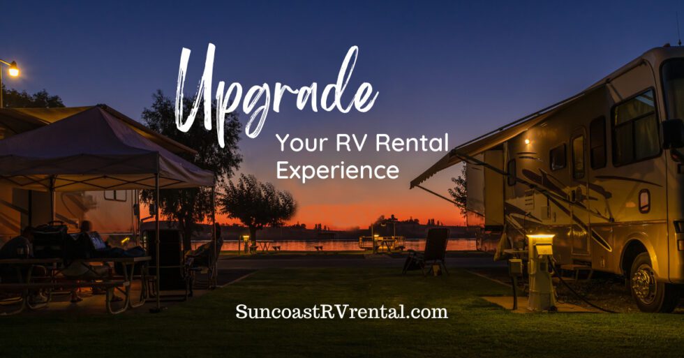 Upgrade Your RV Rental Experience: Tips and Tricks for Repeat Customers ...